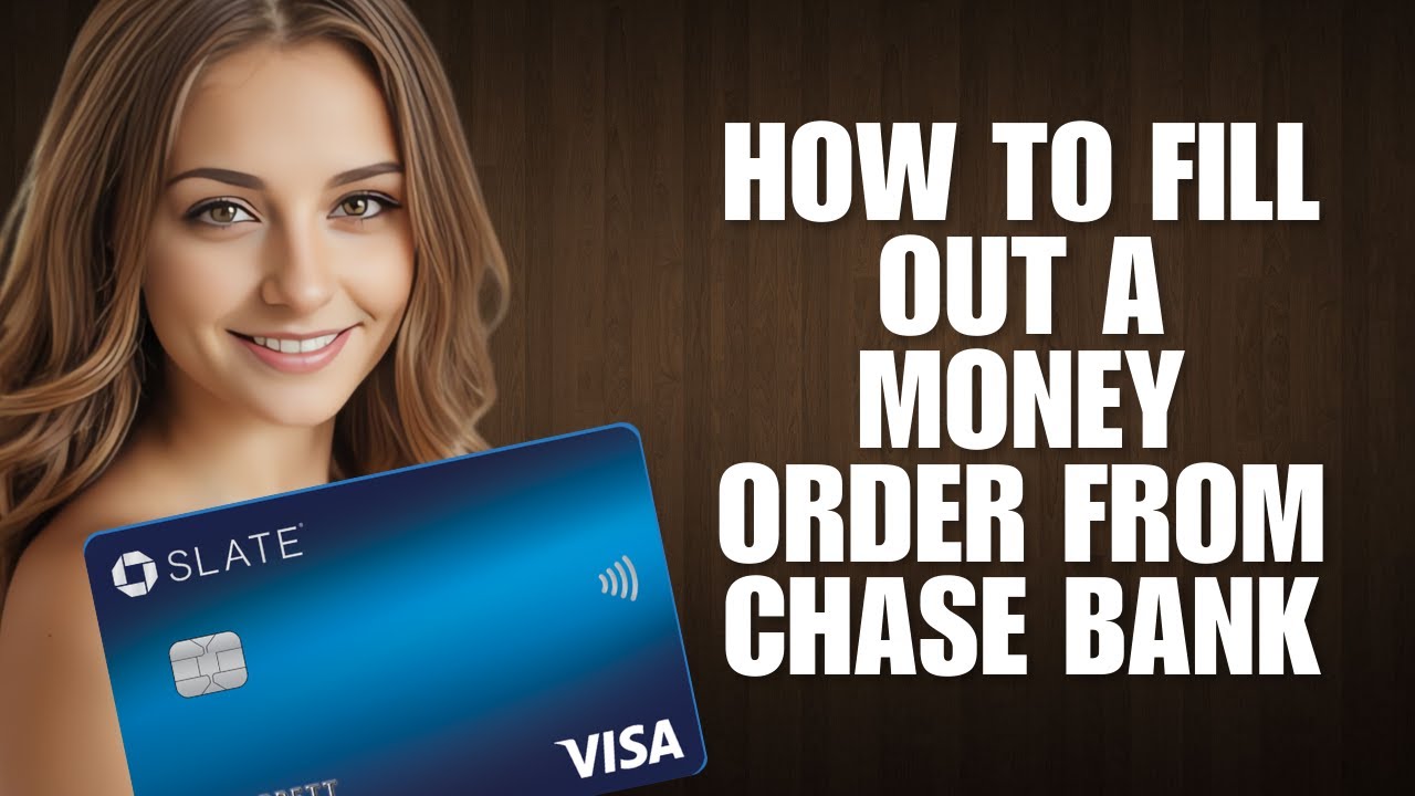 How To Fill Out A Money Order From Chase Bank (2025 Full Guide) - YouTube