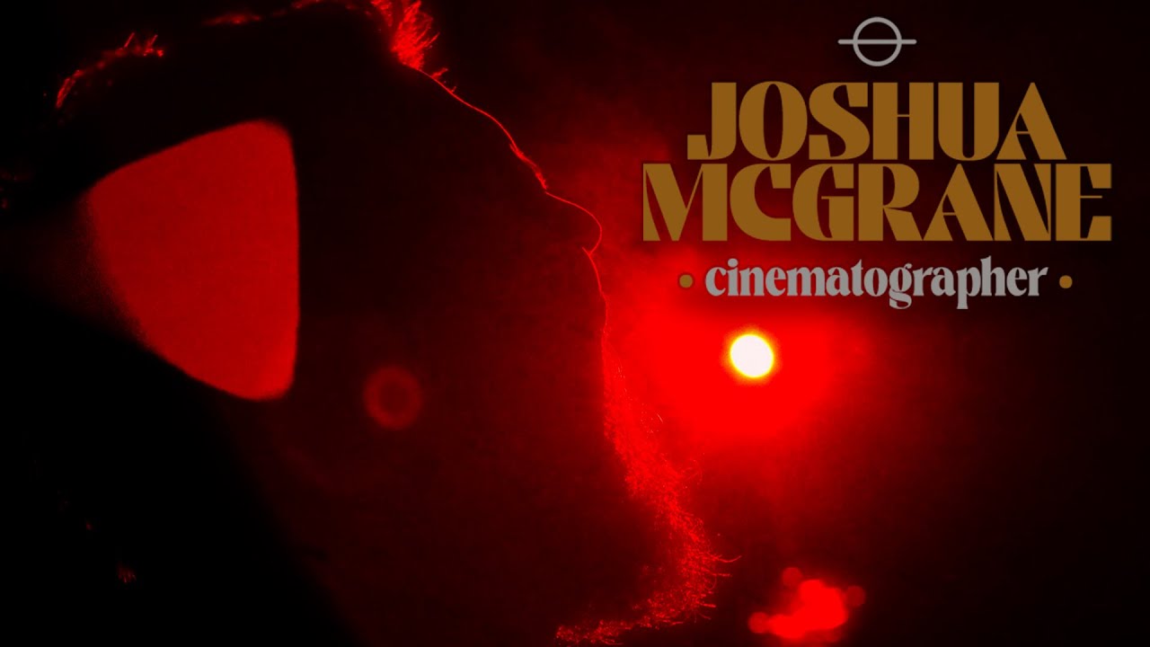 Joshua McGrane - 2026 Cinematography REEL - YouTube