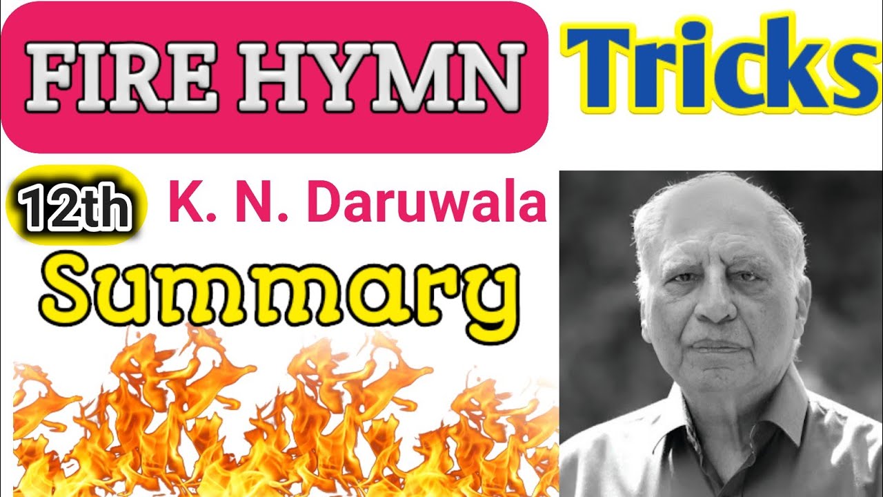 Fire hymn summary in hindi//Fire hymn summary class 12 Bihar board ...