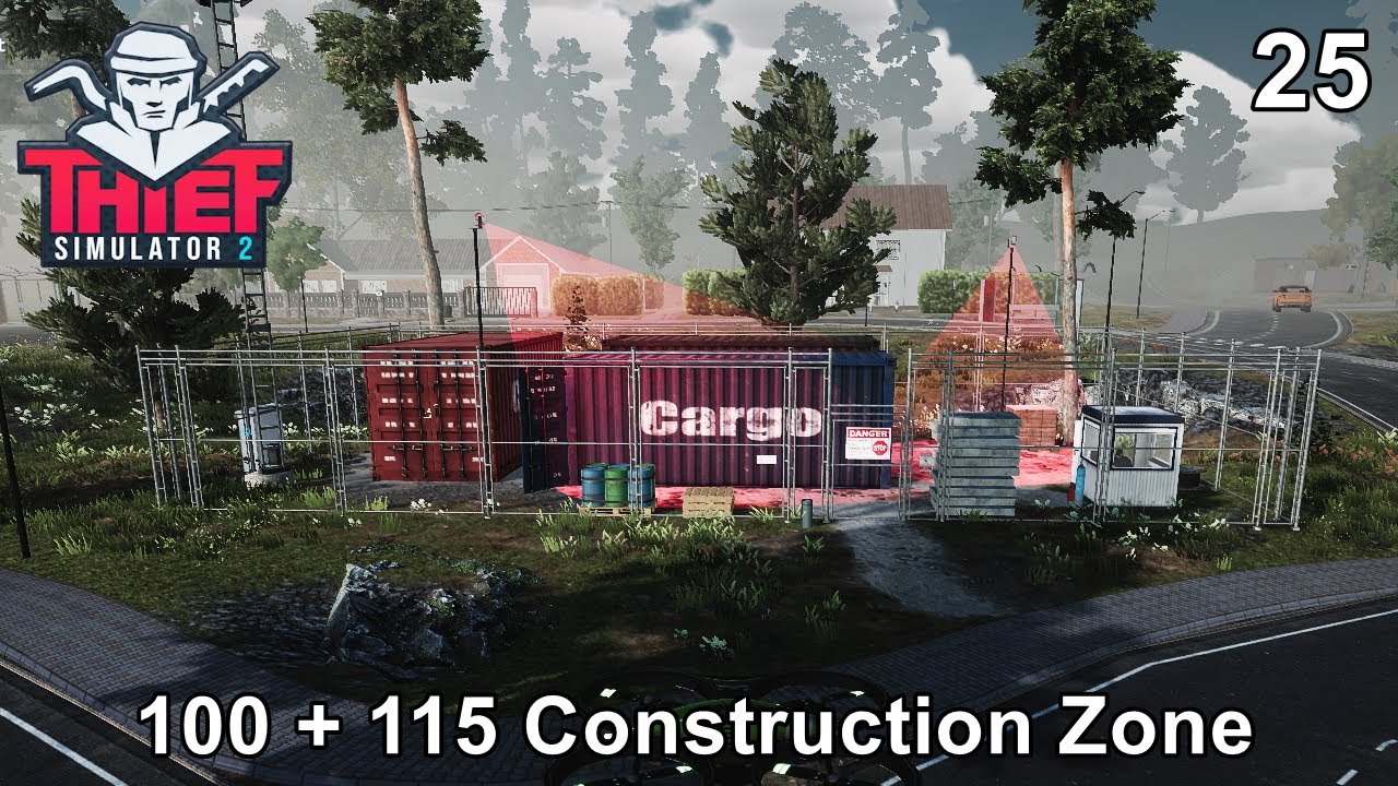 Thief Simulator 2 Gameplay / 100 + 115 Construction Zone / Game ...