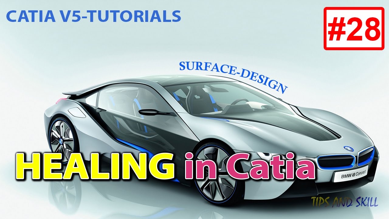 [28] Healing in catia surface | Hướng dẫn lệnh healing trong catia ...