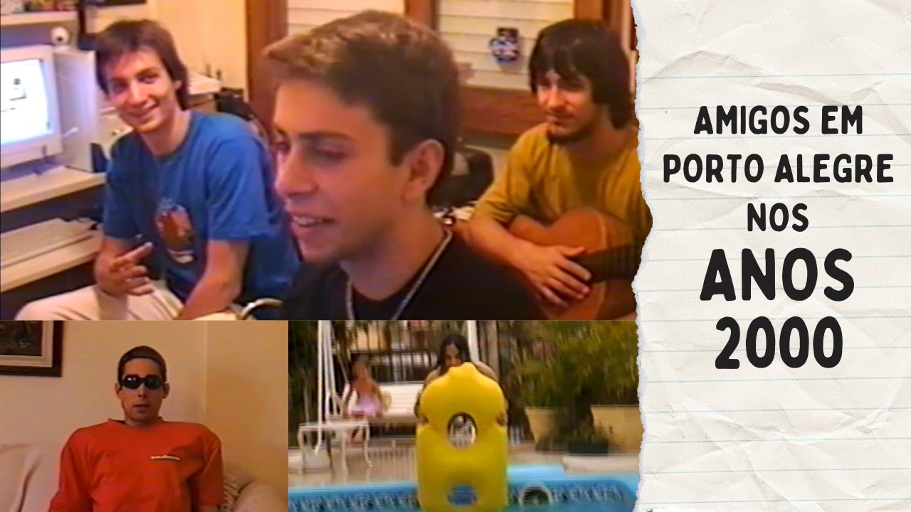 Anos 2000 - Amigos em Porto Alegre - YouTube