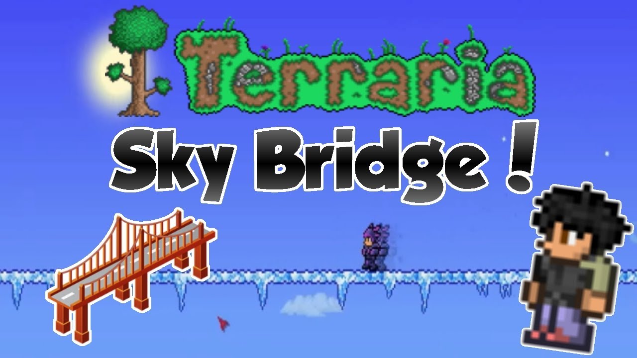Terraria Let's Play! #19 - Sky Bridge! - YouTube