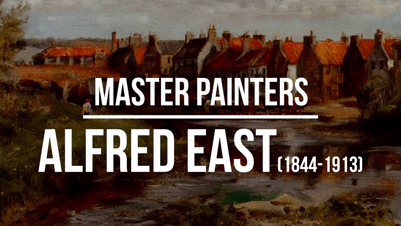 Alfred East (1844-1913) A collection of paintings 2K Ultra HD Silent ...