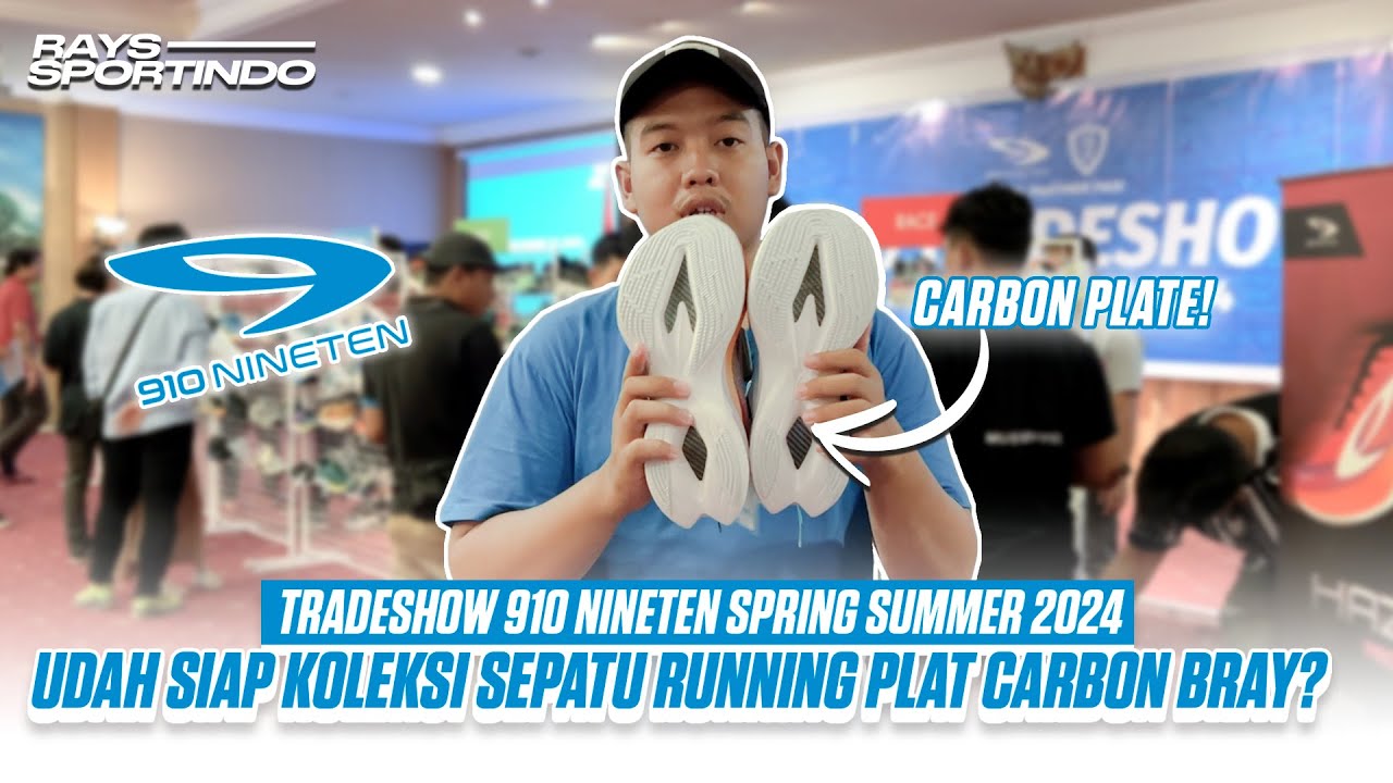SUDAH SIAP KOLEKSI SEPATU PLATE CARBON 910? || 910 NINETEN TRADESHOW ...