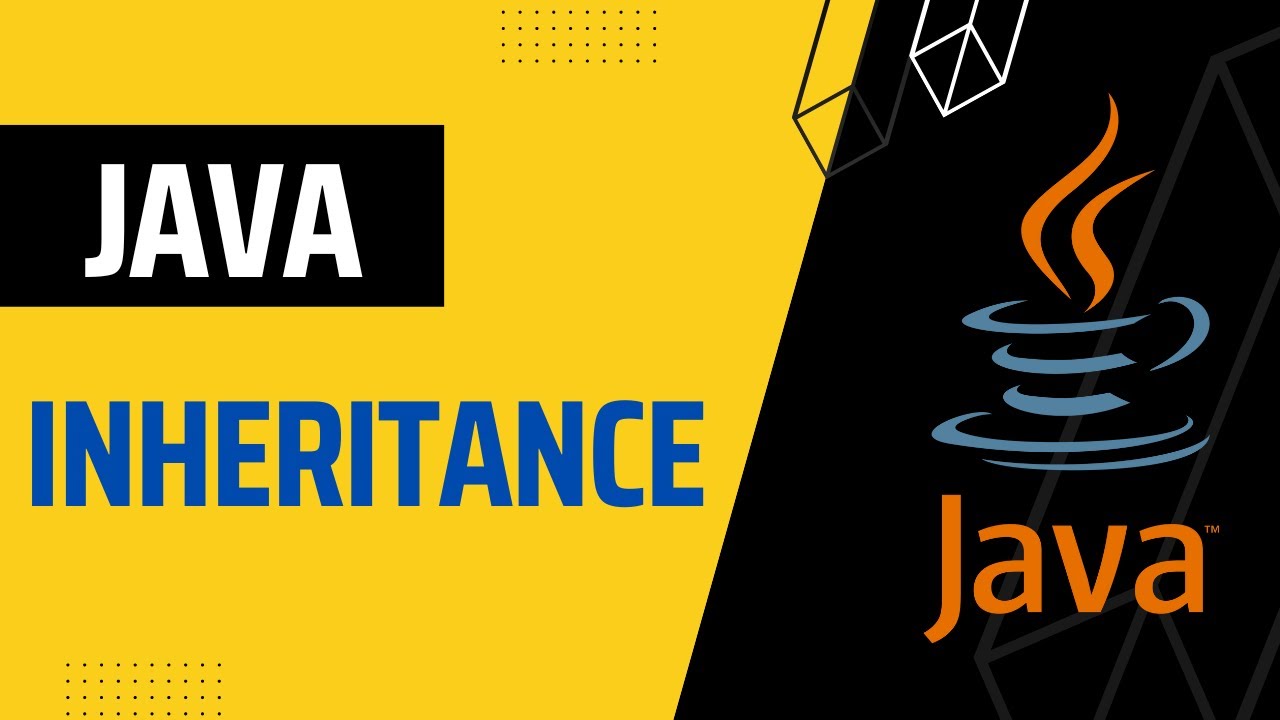 JAVA (INHERITANCE) - YouTube