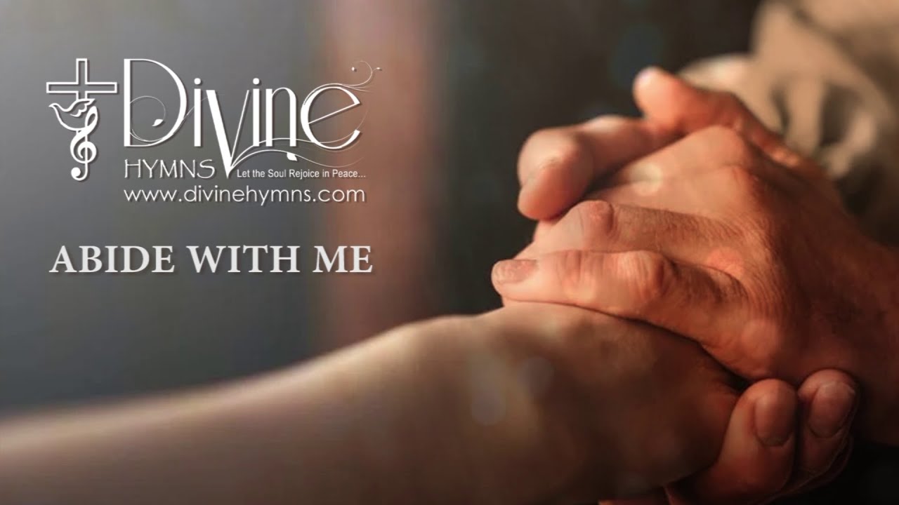 Abide With Me Song Lyrics | Divine Hymns Prime - YouTube