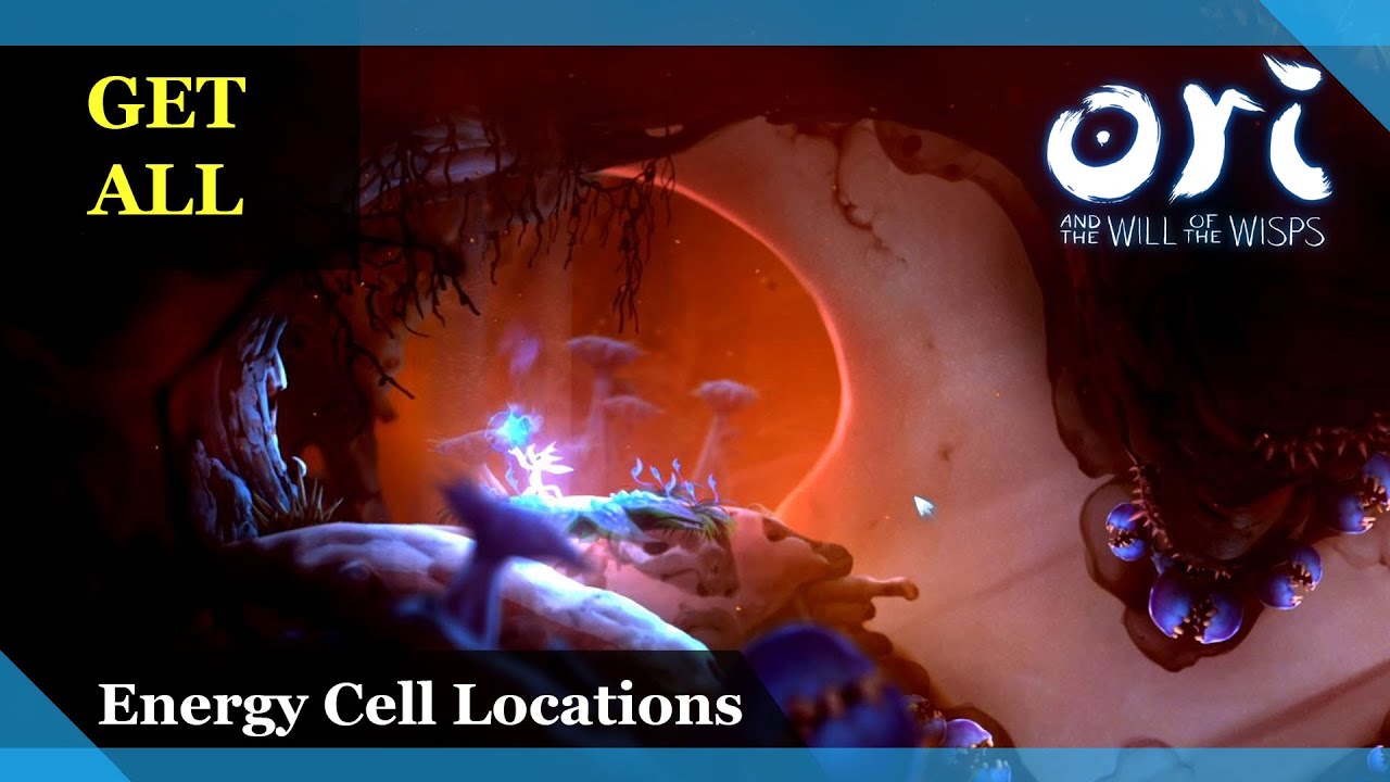 All Energy Cell Locations - Ori and the Will of the Wisps - YouTube
