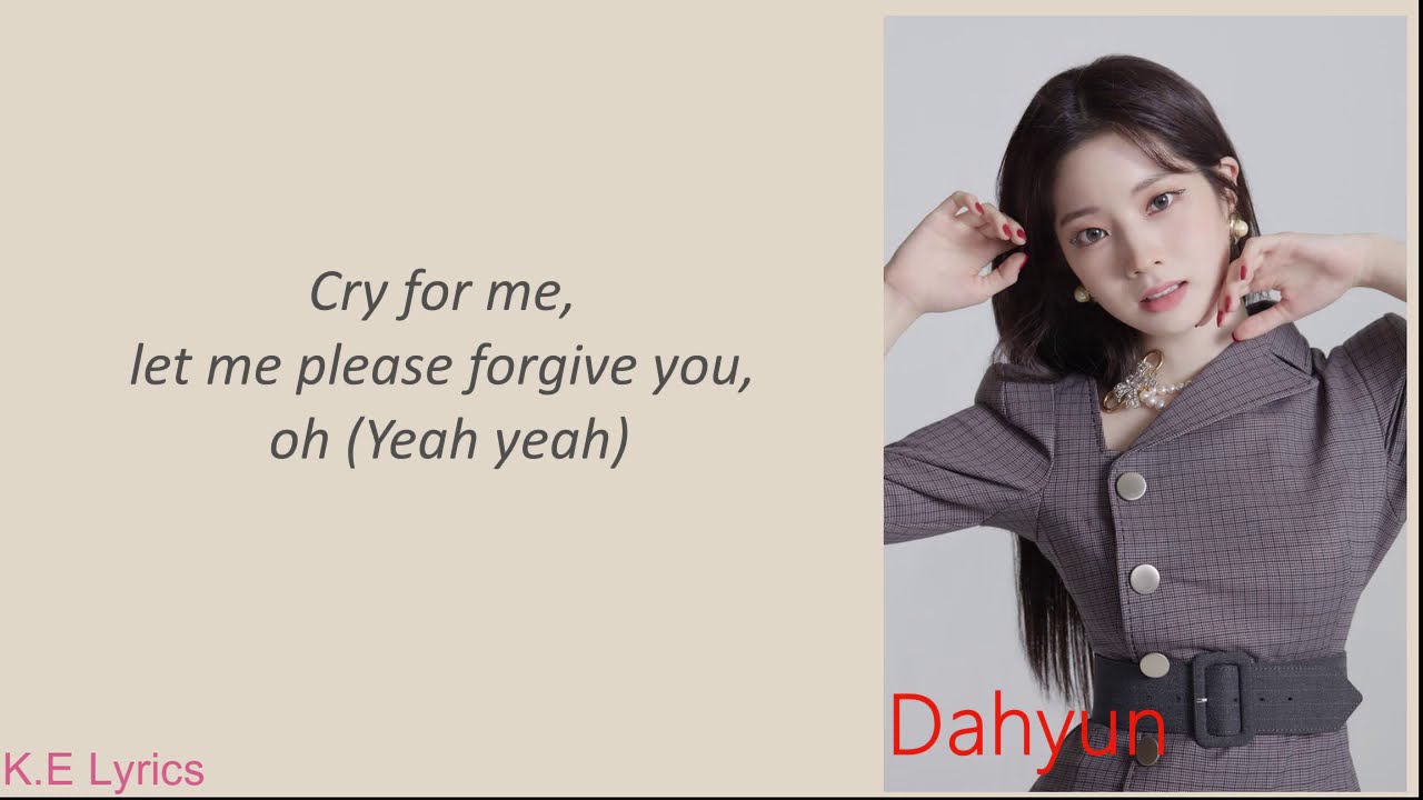 TWICE - Cry For Me (Lyrics) - YouTube
