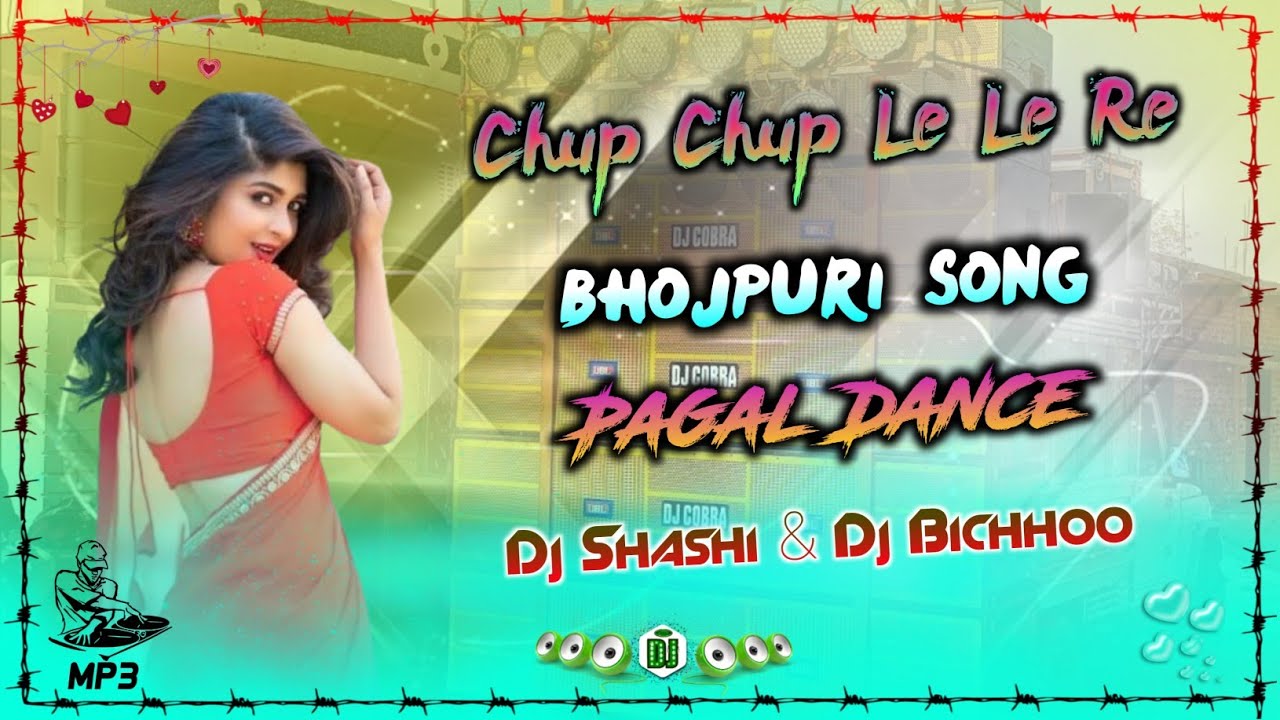 Chup Chap Le Le Re Dj Shashi & Dj Bichhoo - YouTube