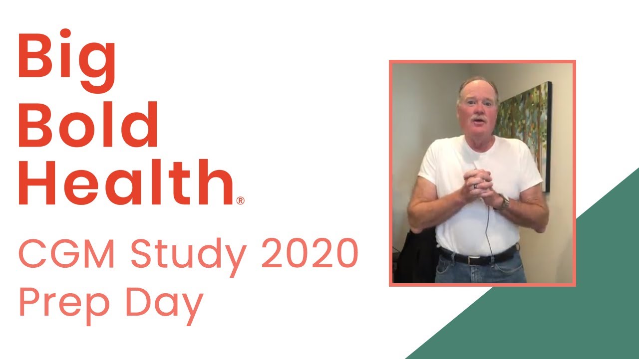 Bold Bold Health CGM Study 2020 - Prep Day - YouTube