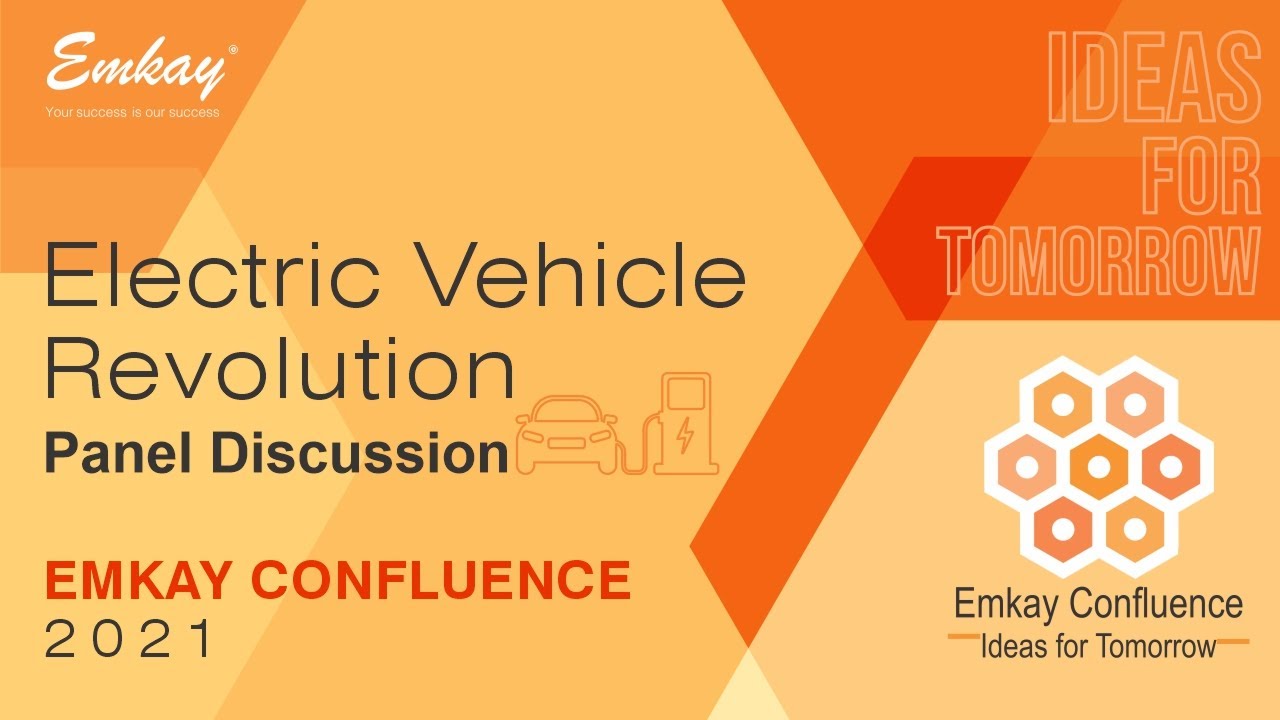 Electric Vehicle Revolution | Panel discussion | Emkay Confluence 2021 ...