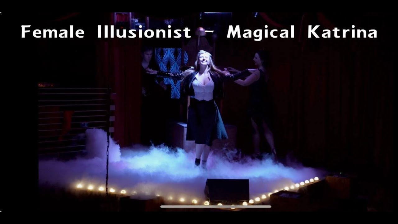 Magical Katrina Female Illusionist - YouTube