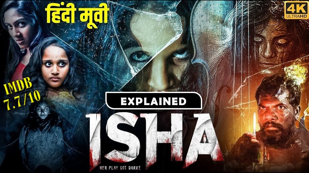 Isha Movie Explained in Hindi | Best horror movie explained in Hindi ...