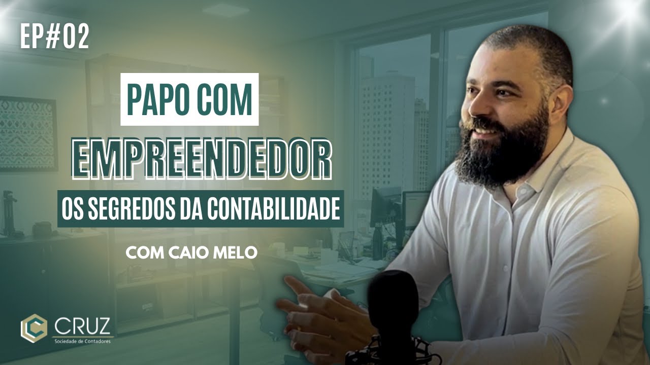 PAPO COM EMPREENDEDOR - Caio Melo: O contador sem mimimi #02 - YouTube