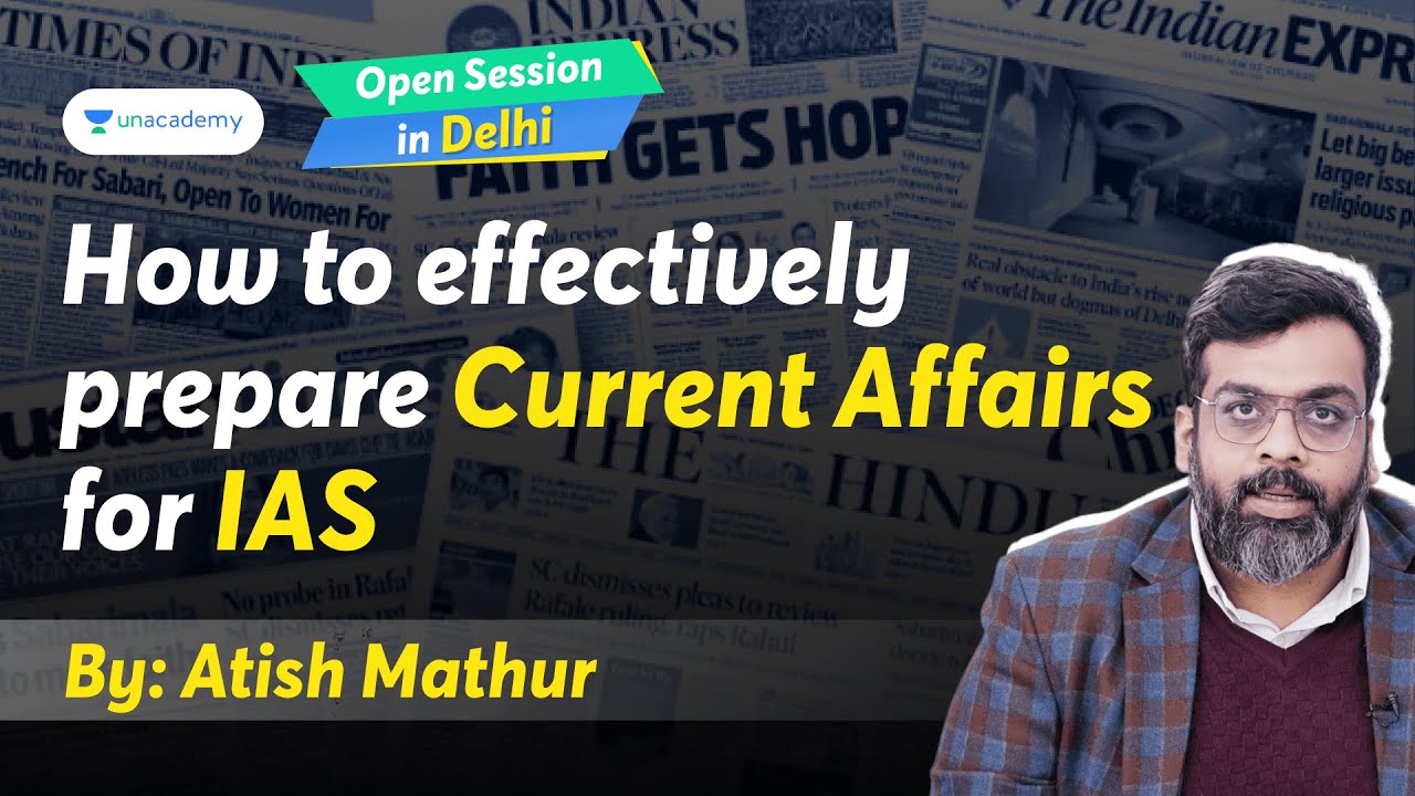Open session on How to Effectively Prepare Current Affairs for UPSC/IAS ...