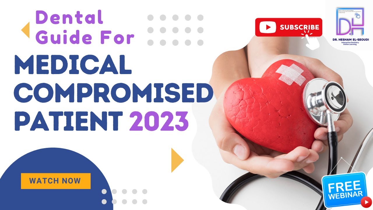 Oral Surgery - Systemic Diseases P1 Medically compromised patient ...