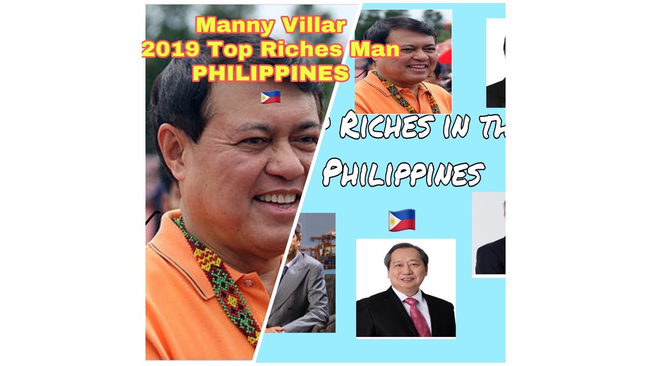 Top Riches Man in the Philippines In 2019 | Graph shown the top 10 most ...