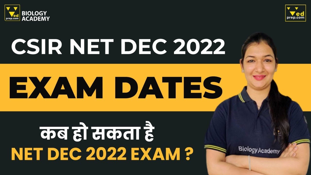 CSIR NET Exam Date 2022 December [Latest Update] - YouTube