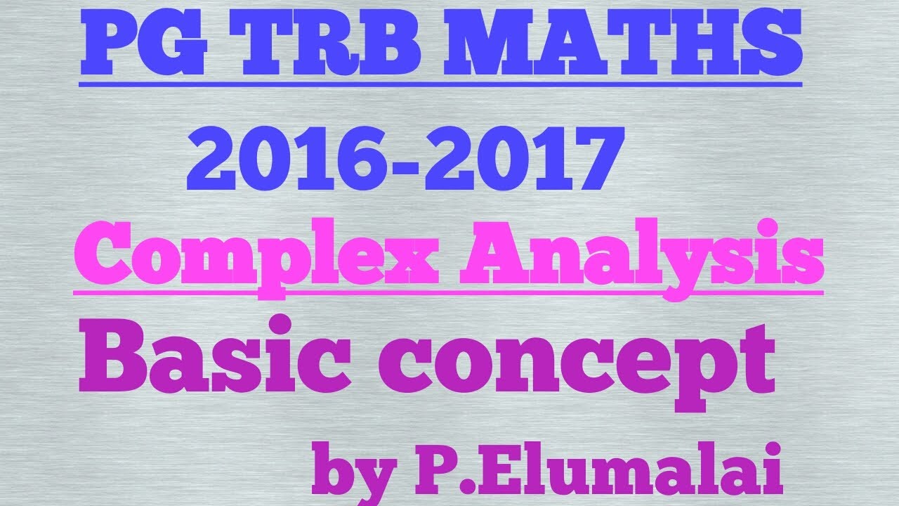 PG TRB MATHS 2016-2017|Complex Analysis| Basic concept| Division of Complex numbers - YouTube
