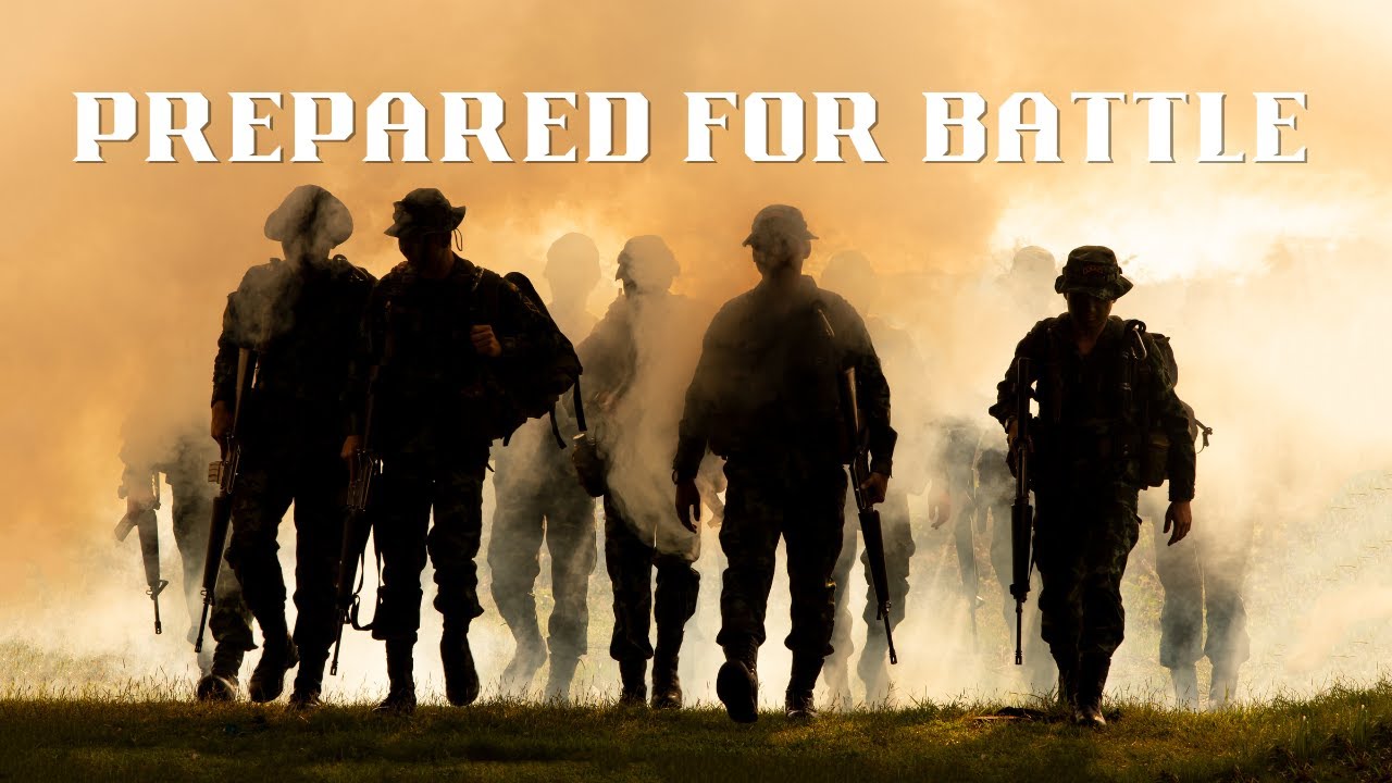 Prepared for Battle - YouTube
