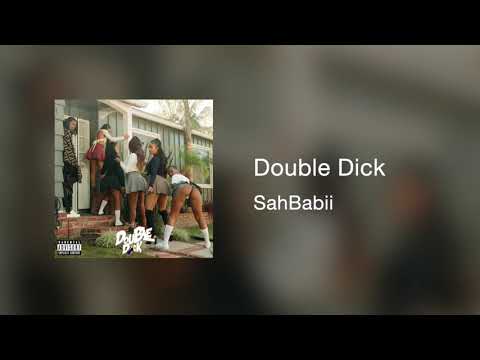 SahBabii - Double D**k [Official Audio] Prod By. TEEZR