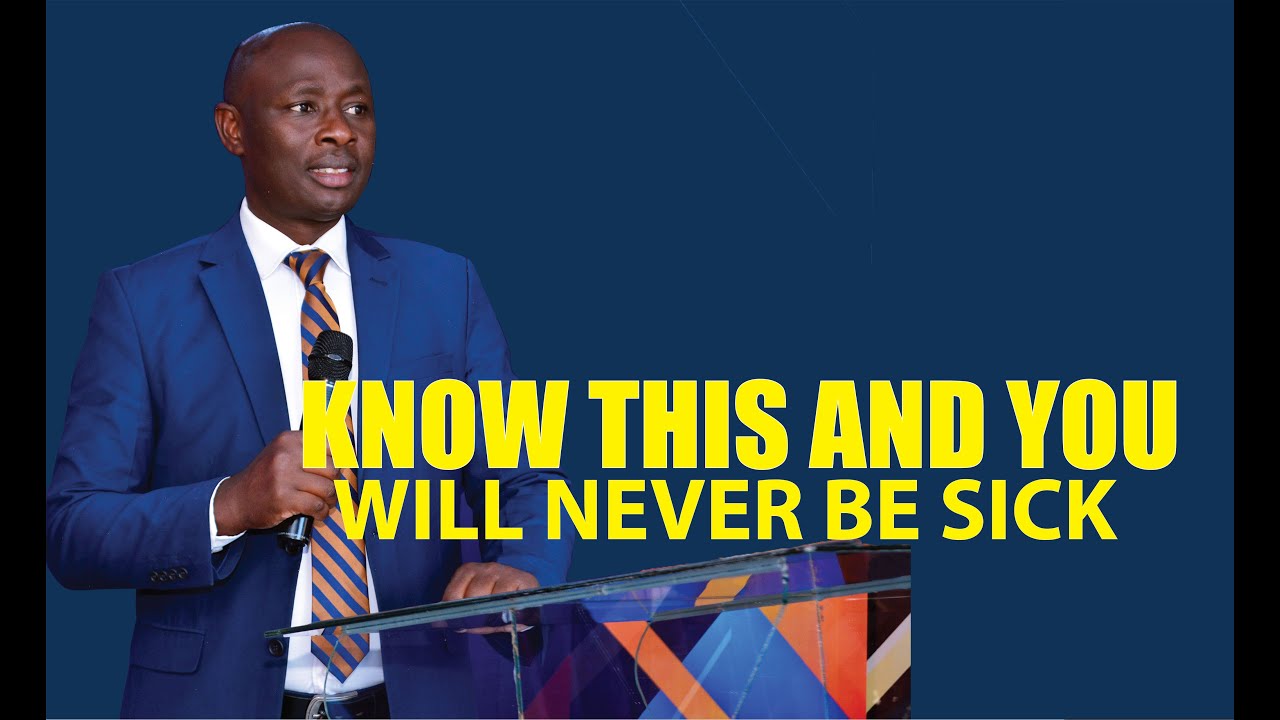 KNOW THIS AND YOU WILL NEVER BE SICK /// PR PETER MORWABE - YouTube