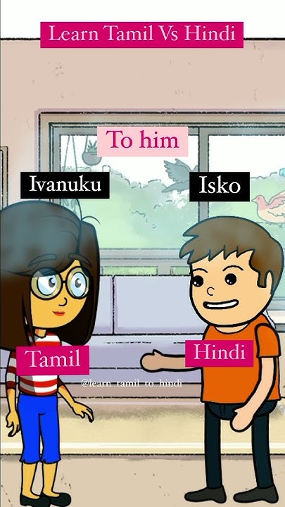 Learn Tamil Vs Hindi - YouTube