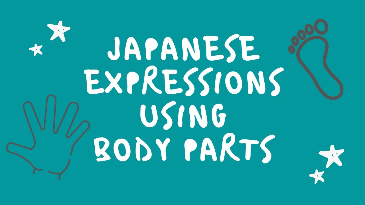 [ENG] Japanese Expressions using body parts - YouTube