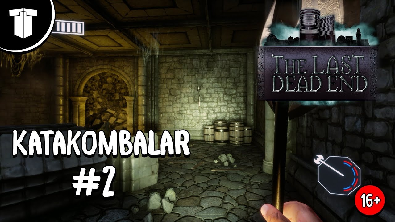 Katakombalar | The Last Dead End #2 - YouTube