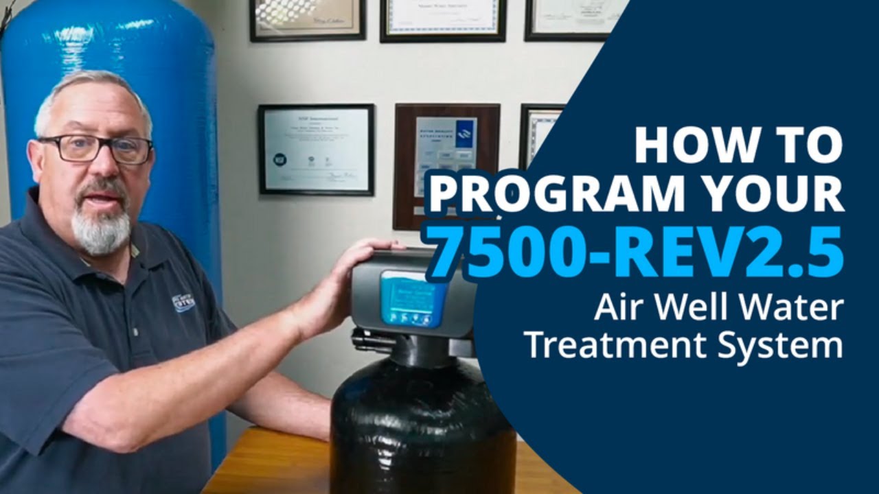How to Program Your 7500-Rev2.5 Air Well Water Treatment System - YouTube