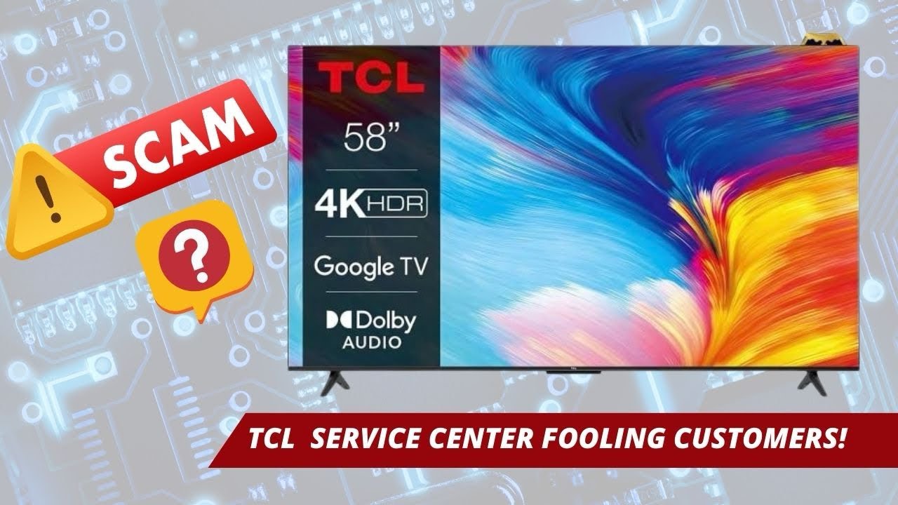 TCL TV review | Bad customer service by TCL service center | #tcltv # ...