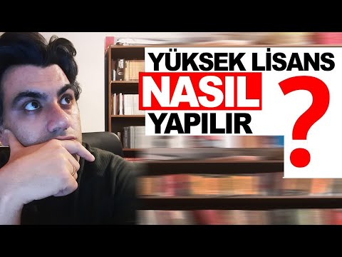 Yüksek Lisans (Master) Nedir? | YÜKSEK LİSANS NASIL YAPILIR?