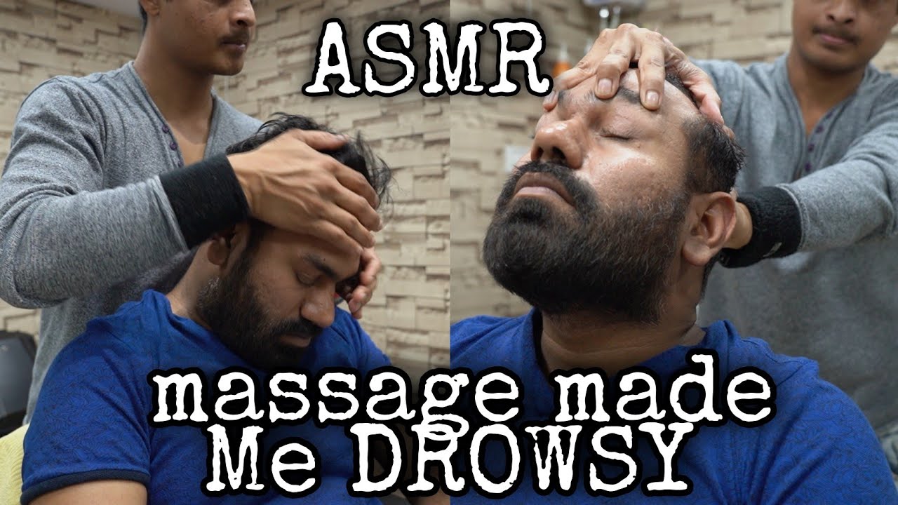 Asmr Head Massage Face Massage Which Make Me Drowsy And Gave Deep