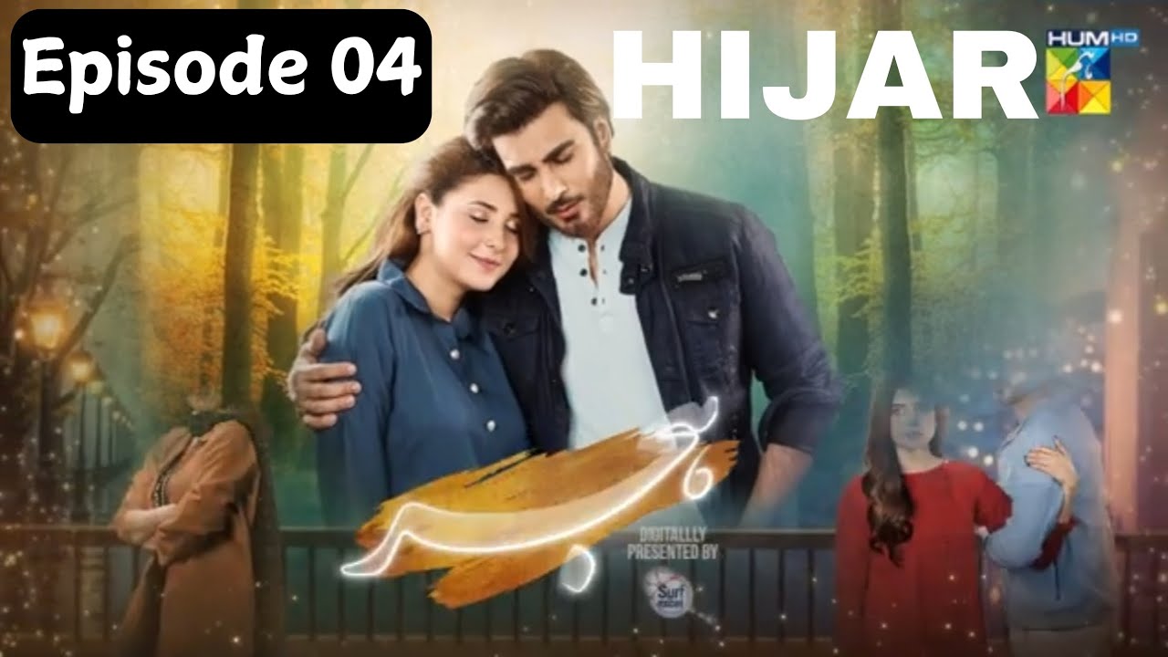 HIJAR Episode 04 | Drama | Imran Abbas | Hina Altaf | - YouTube