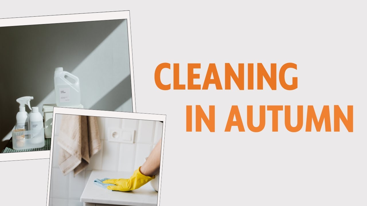 Autumn Cleaning Routine: Decluttering & Preparing for the Season - YouTube