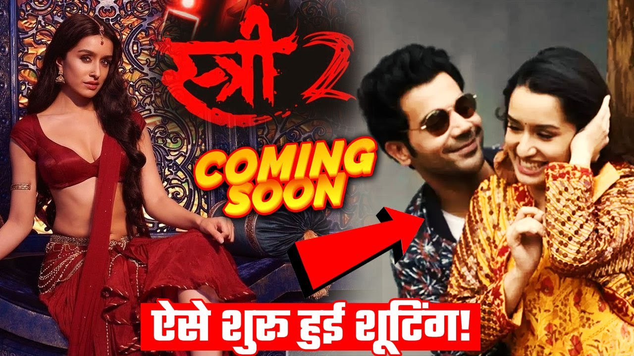 STREE 2 : Rajkumar Rao, Shraddha Kapoor I shooting to start soon ...