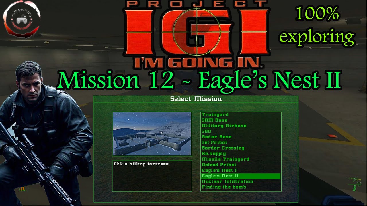 Project IGI - Mission 12 - Eagle's Nest II - M-K-B Gaming - 100% ...