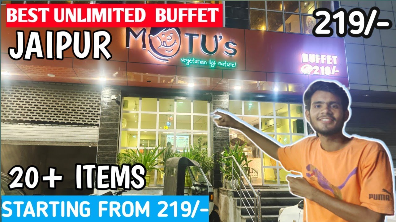 MOTU'S CAFE REVIEW😊|| BEST UNLIMITED BUFFET IN JAIPUR🌮|| STARTING FROM ...