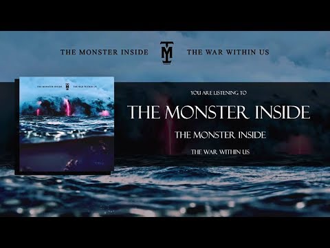 The Monster Inside - The Monster Inside - YouTube