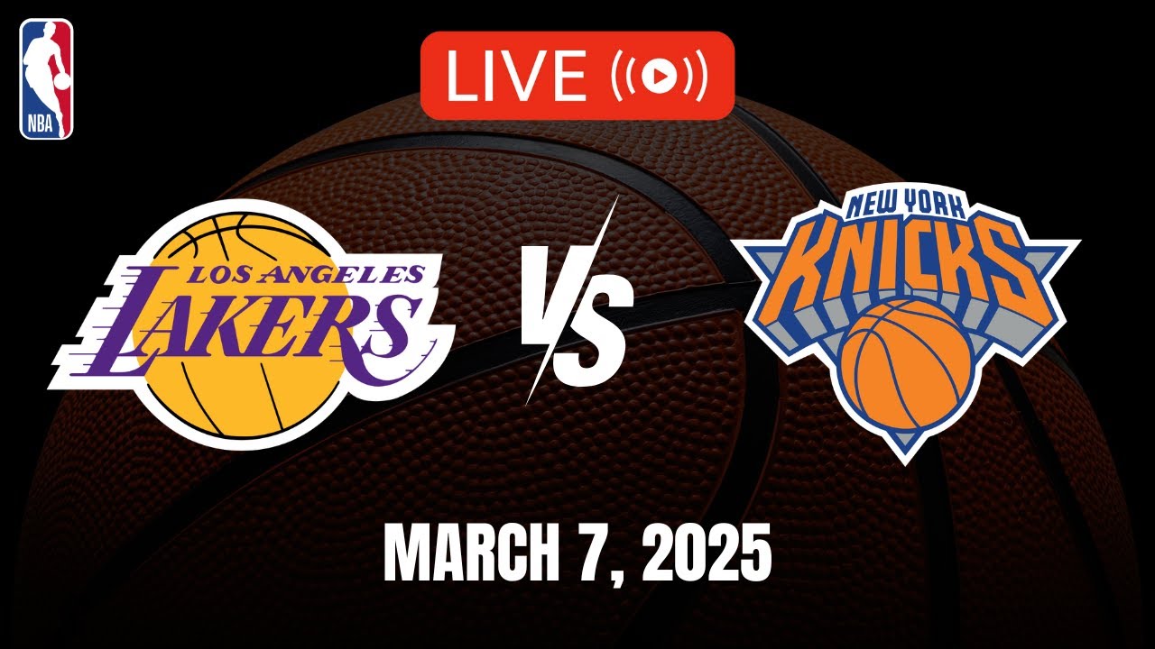 NBA LIVE! LAKERS vs KNICKS | 2024-25 NBA SEASON | March 7, 2025 | NBA 2K25 - YouTube