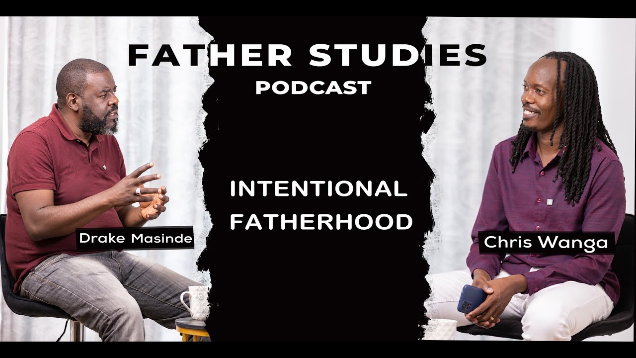 FATHER STUDIES | Intentional fatherhood SN 1 EPS 1 - YouTube
