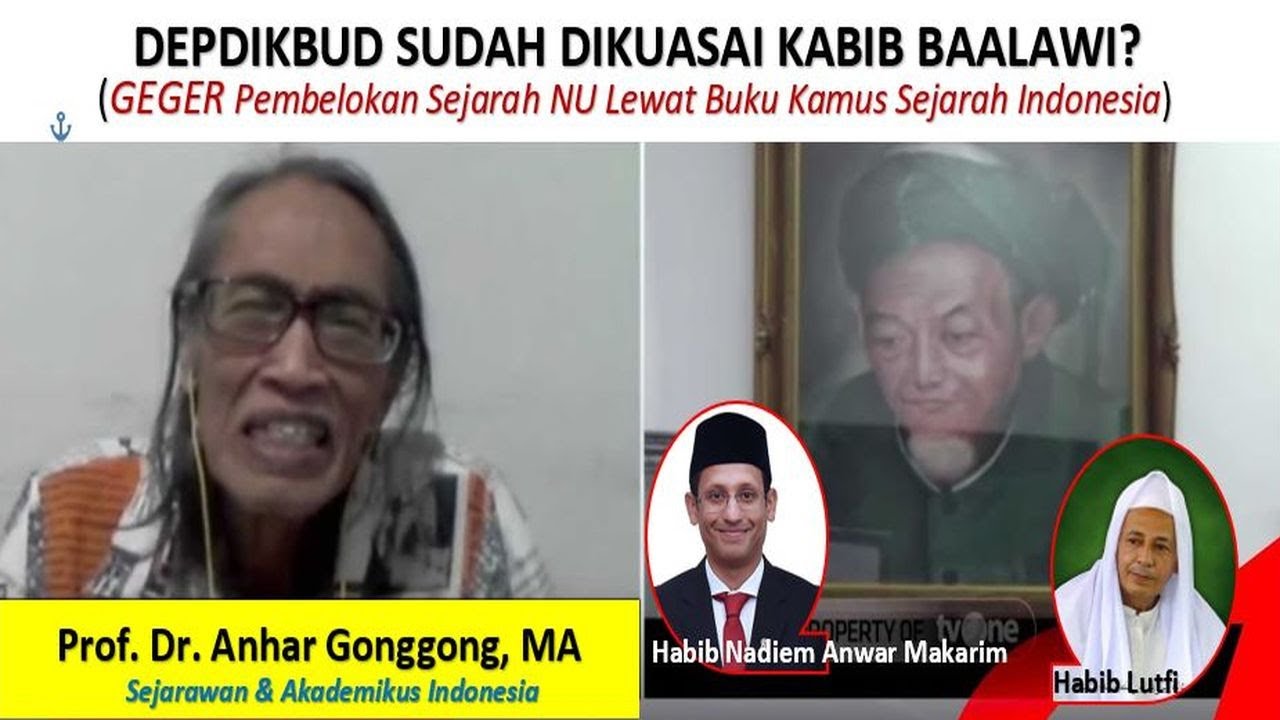 GEGER DepDikBud Dikuasai KABIB BAALAWI! Pembelokan SEJARAH NU Lewat ...