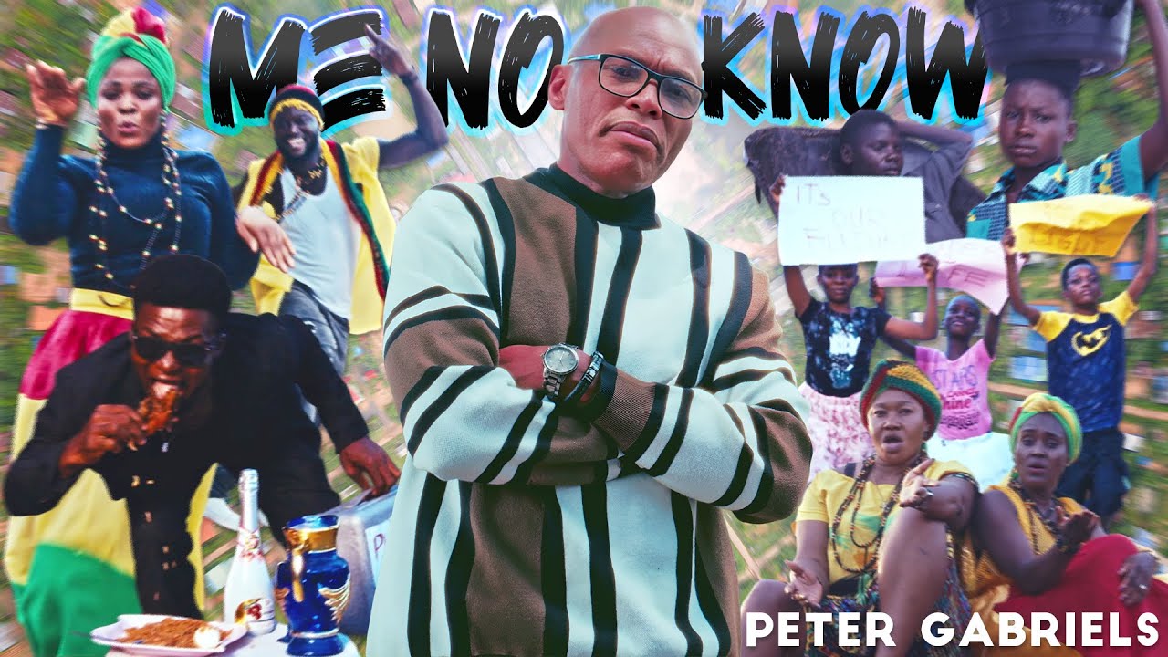 Me No Know - Liberation Song - Peter Gabriels (Official Video) - YouTube