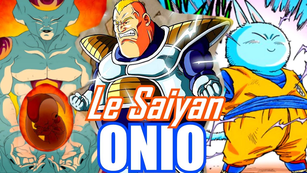 ONIO : LE SUPER SAIYAN MÉCONNU - YouTube