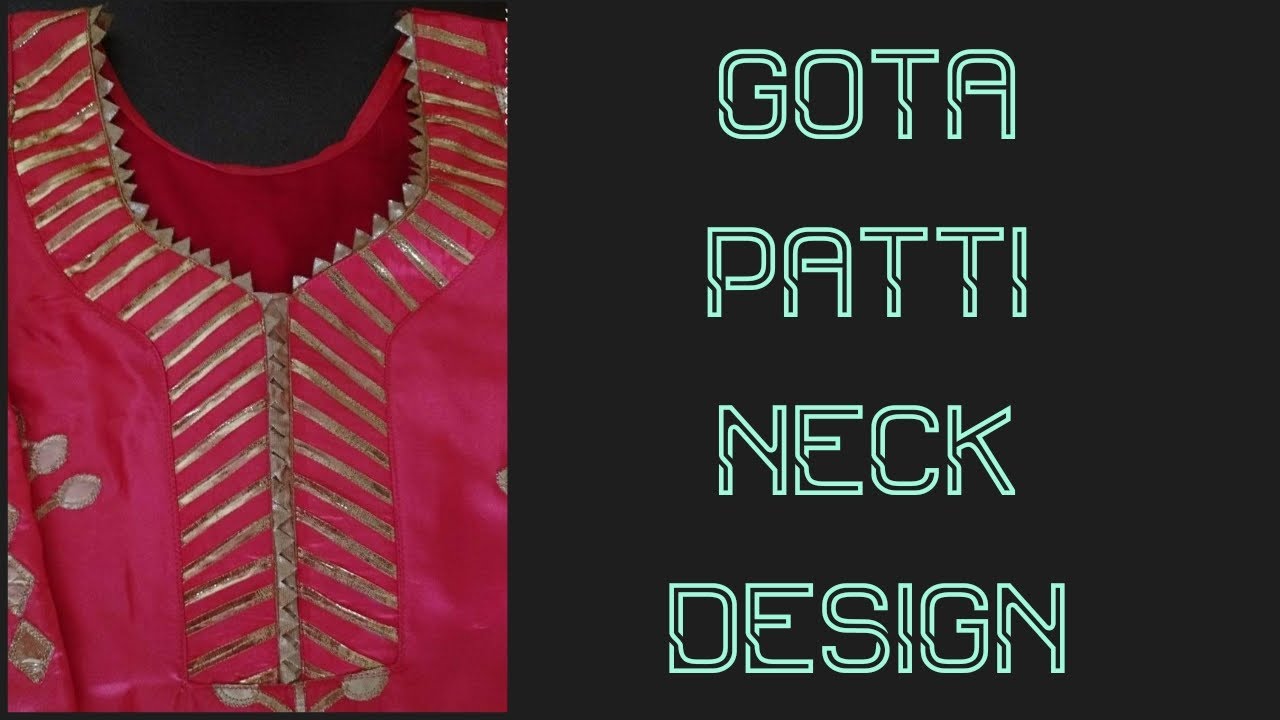 GOTA PATTI NECK DESIGN||PARTY WEAR NECK DESIGN||BEAUTIFUL GOTA PATTI ...