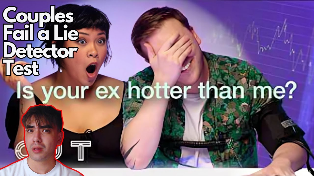 Reacting to: Couples Fail a Lie Detector Test | CUT | - YouTube