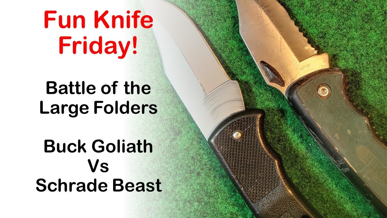 Fun Knife Friday: Battle of the Large Folders Buck 446 Goliath vs ...