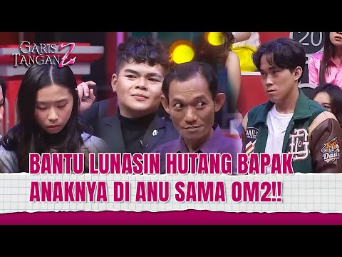 DI ANUNYA SAMA OM2 SAMPE HAMIL! MINTA TANGGUNG JAWABNYA KE PACAR! | GARIS TANGAN 2 EPS 53 FULL