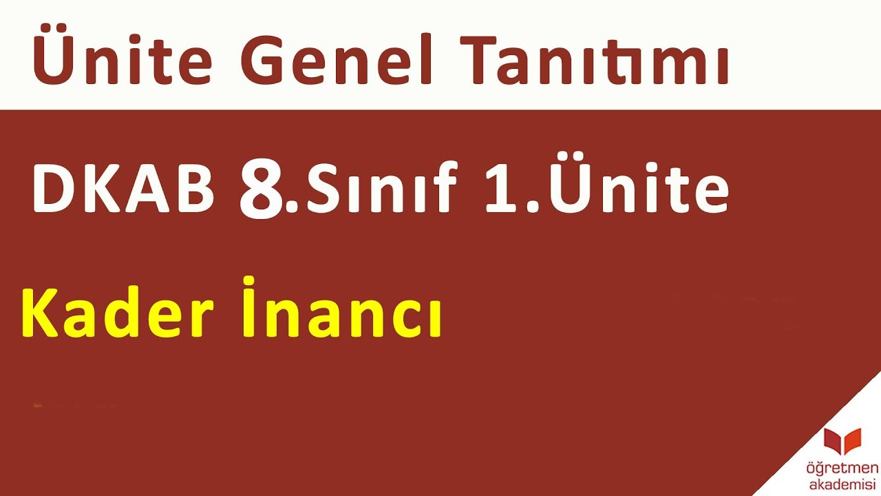 Ünite Genel Tanıtımı || DKAB 8.Sınıf 1.Ünite - "Kader İnancı" - YouTube